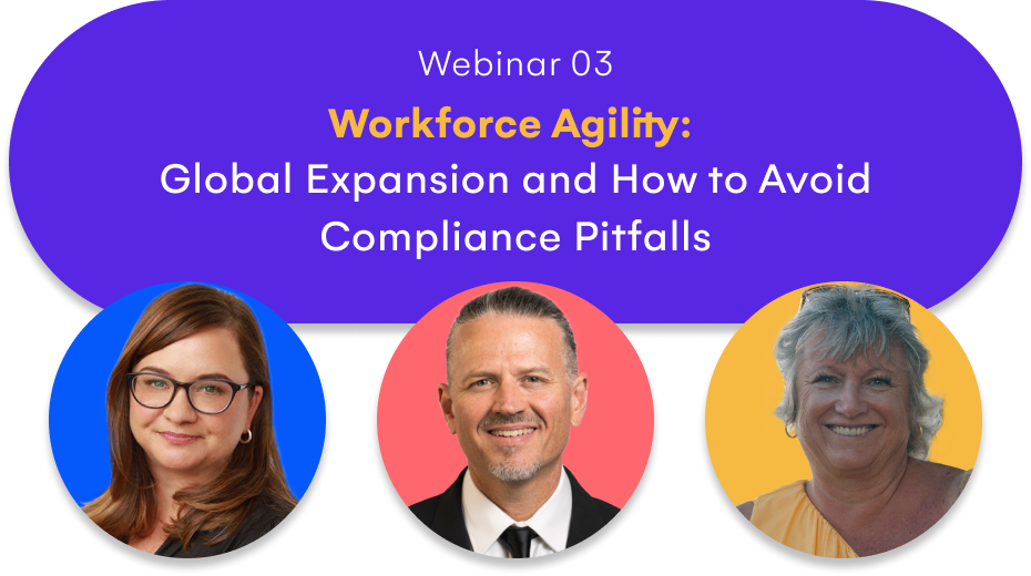 Atlas - Workforce Agility: Global Expansion & Avoiding Compliance Pitfalls Atlas - Workforce Agility: Global Expansion & Avoiding Compliance Pitfalls